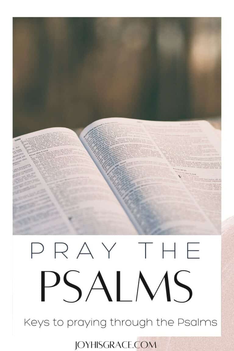Praying The Psalms
