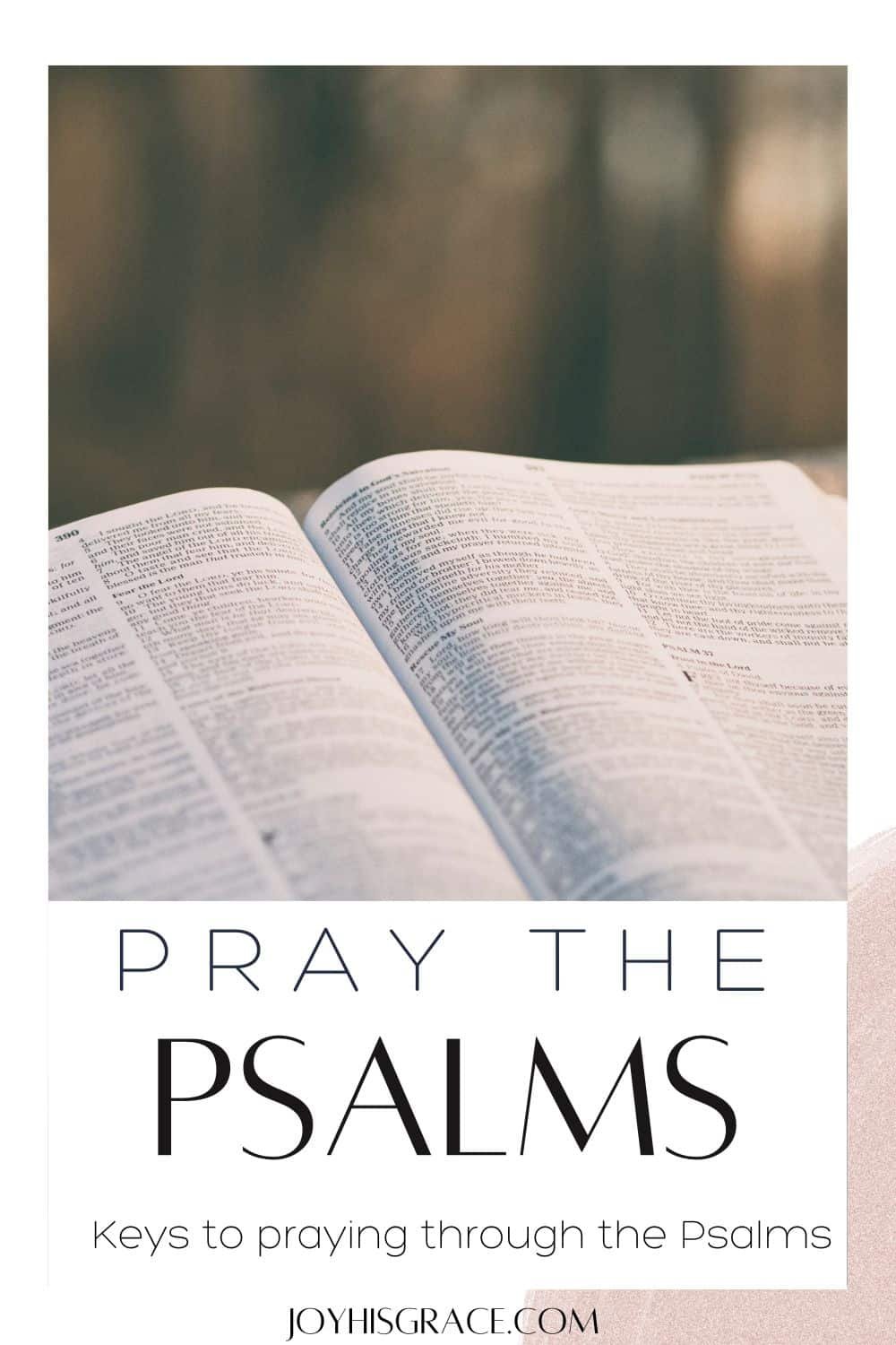 Praying The Psalms